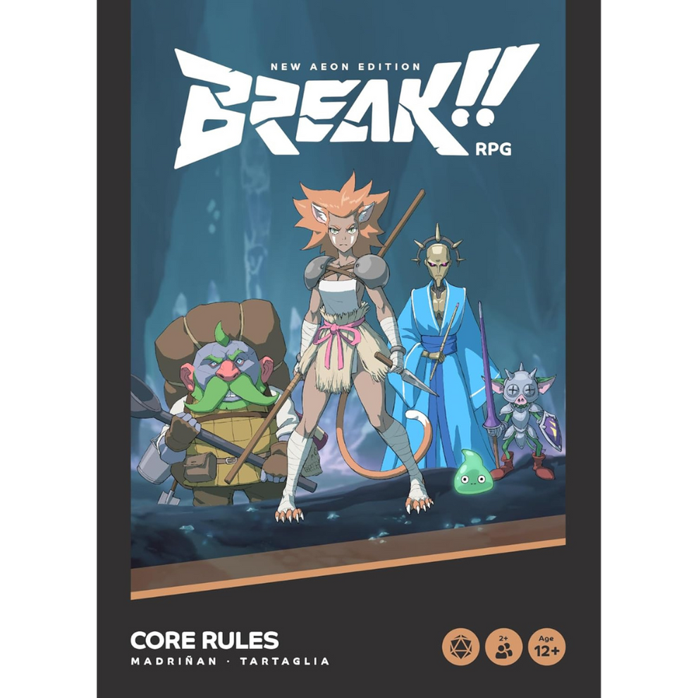 BREAK!! RPG: Core Rules - New Aeon Edition – Odyssey Games